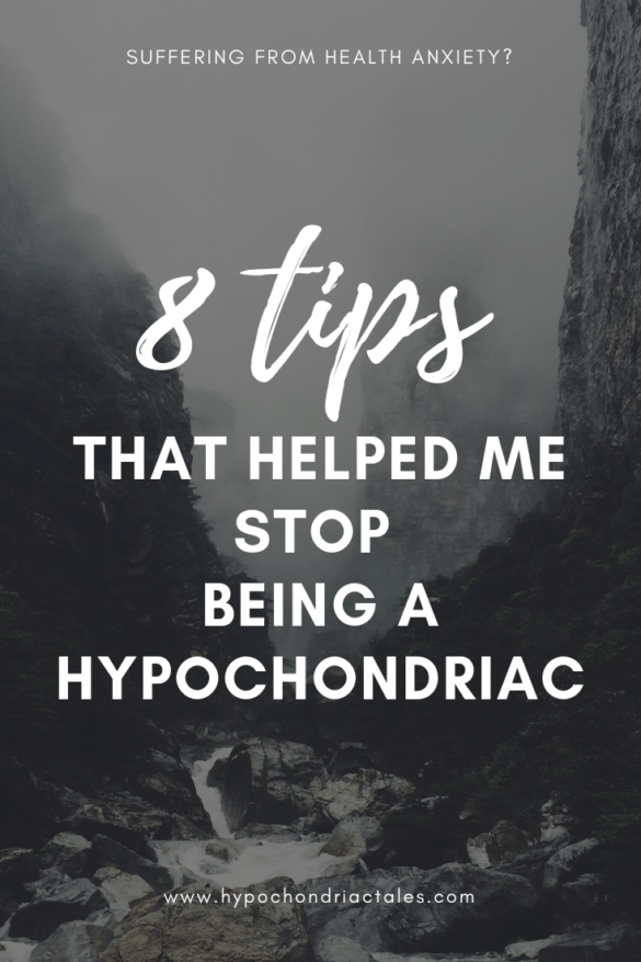 Being a Hypochondriac Was Ruining My Life. Here's How I Got Better ...