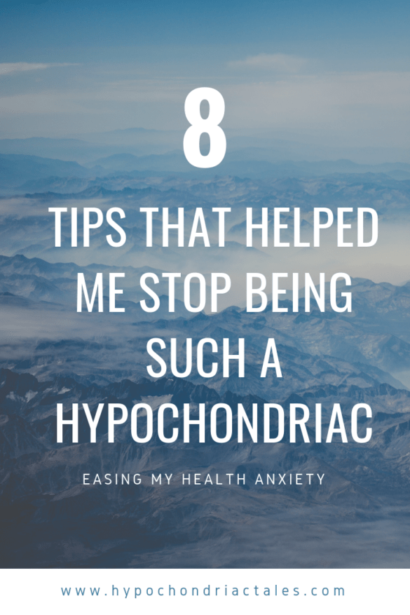 Being a Hypochondriac Was Ruining My Life. Here's How I Got Better ...